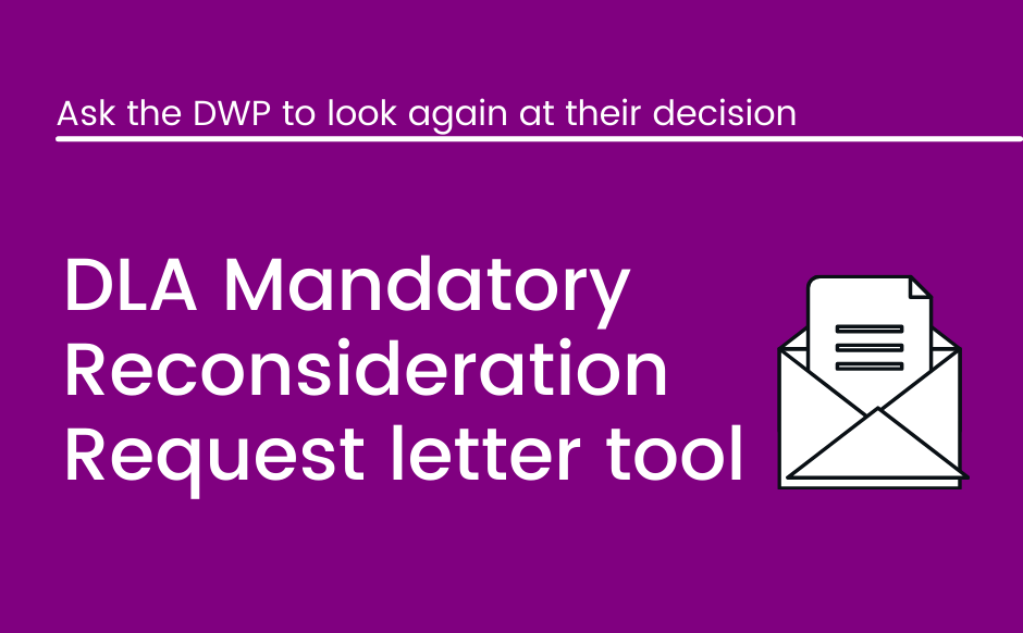 DLA mandatory reconsiderations and appeals | Advicenow